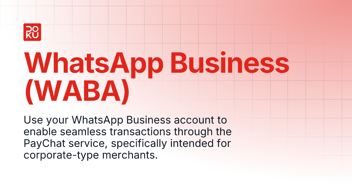 My WhatsApp Business | DOKU Docs