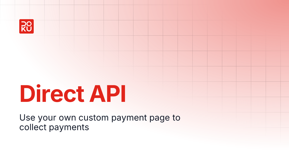 Direct API | DOKU Docs
